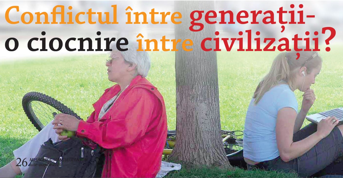 Conflictul între generaţii – o ciocnire între civilizaţii | Mesagerul ...